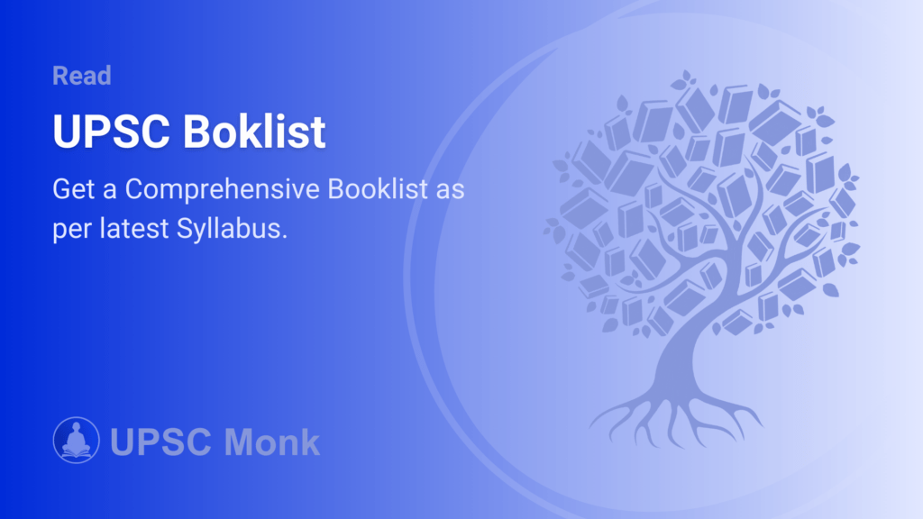 Comprehensive Booklist for UPSC Preparation 2024 | UPSC Monk